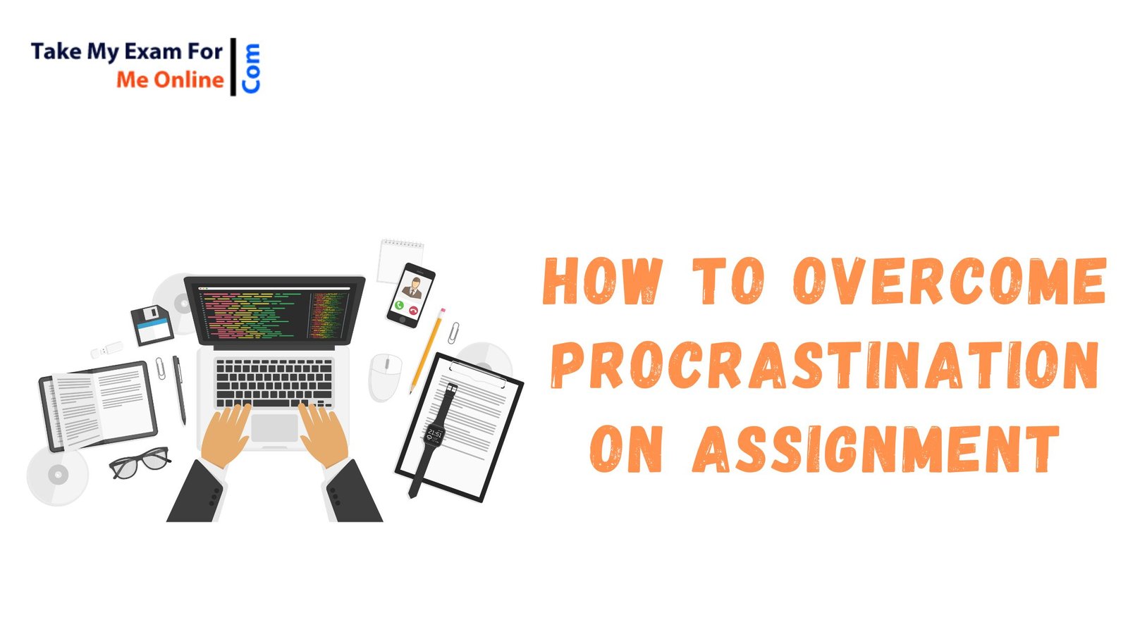 How to Overcome Procrastination on Assignment